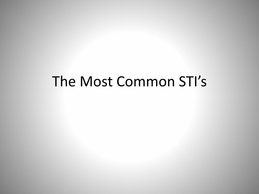 PPT - The Most Common STI’s PowerPoint Presentation, free download - ID ...
