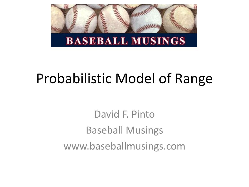 PPT - Probabilistic Model of Range PowerPoint Presentation, free ...