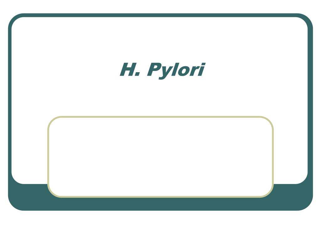 PPT - H. Pylori PowerPoint Presentation, free download - ID:1898248