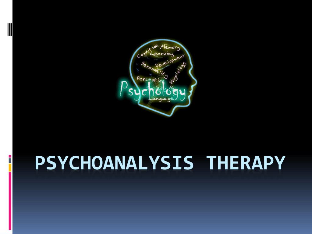 PPT - Psychoanalysis Therapy PowerPoint Presentation, free download ...