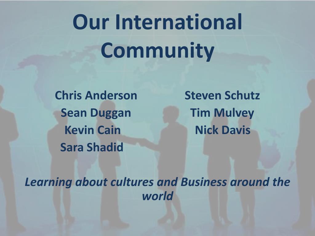 PPT - Our International Community PowerPoint Presentation, free ...