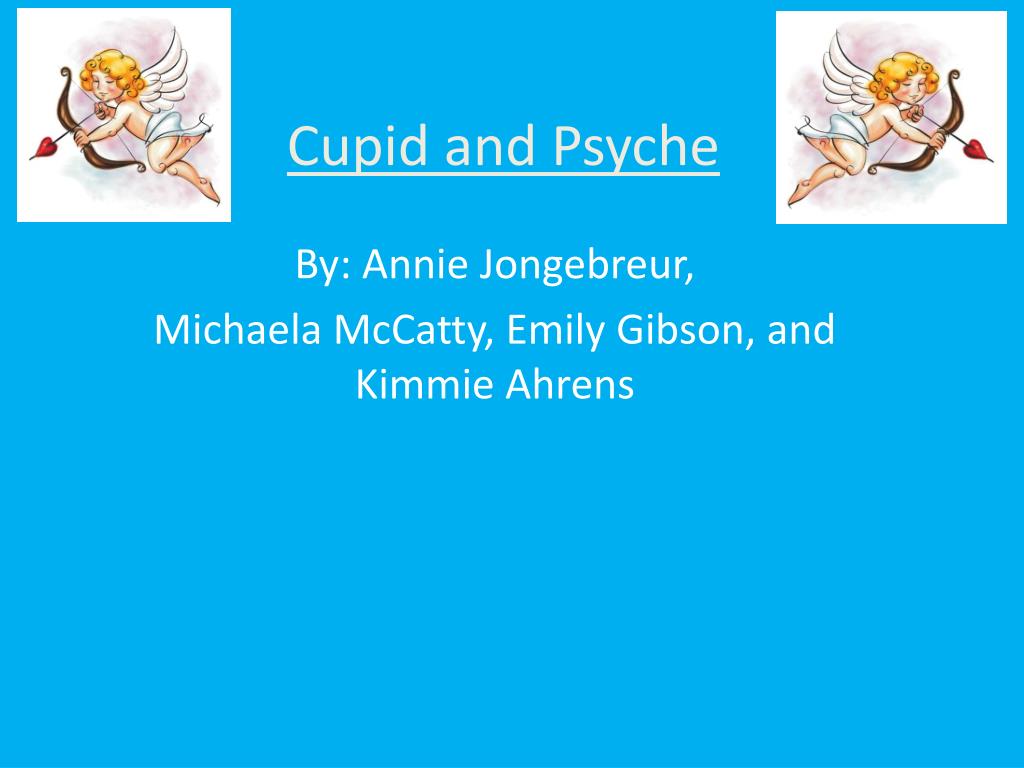 PPT - Cupid and Psyche PowerPoint Presentation, free download - ID:1899053
