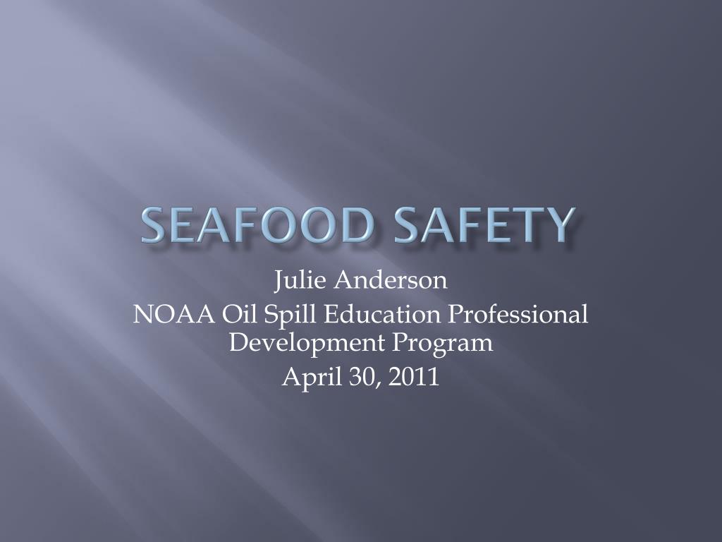 PPT - Seafood Safety PowerPoint Presentation, free download - ID:1899140