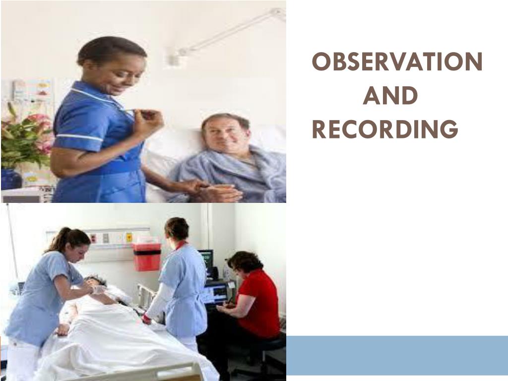 PPT - OBSERVATION AND RECORDING PowerPoint Presentation, free download ...