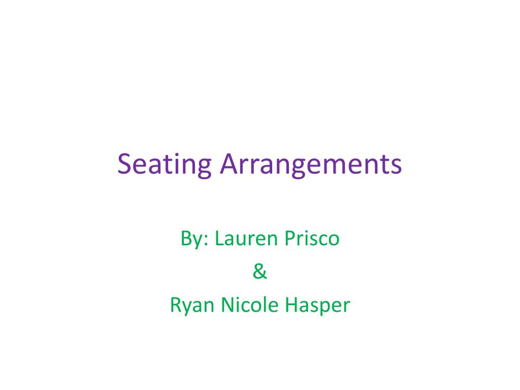 PPT - Seating Arrangements PowerPoint Presentation, free download - ID ...