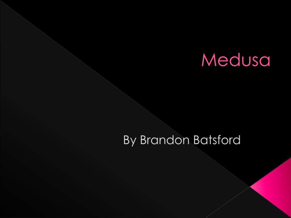 PPT - Medusa PowerPoint Presentation, free download - ID:1899893