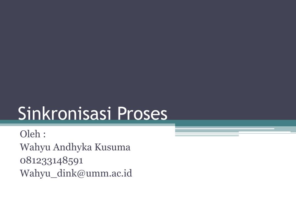 PPT - Sinkronisasi Proses PowerPoint Presentation, free download - ID:1901322
