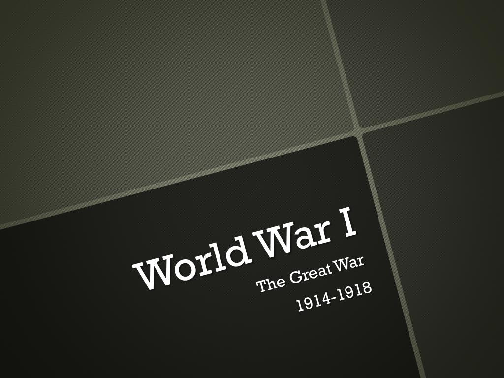 PPT - World War I PowerPoint Presentation, free download - ID:1902256