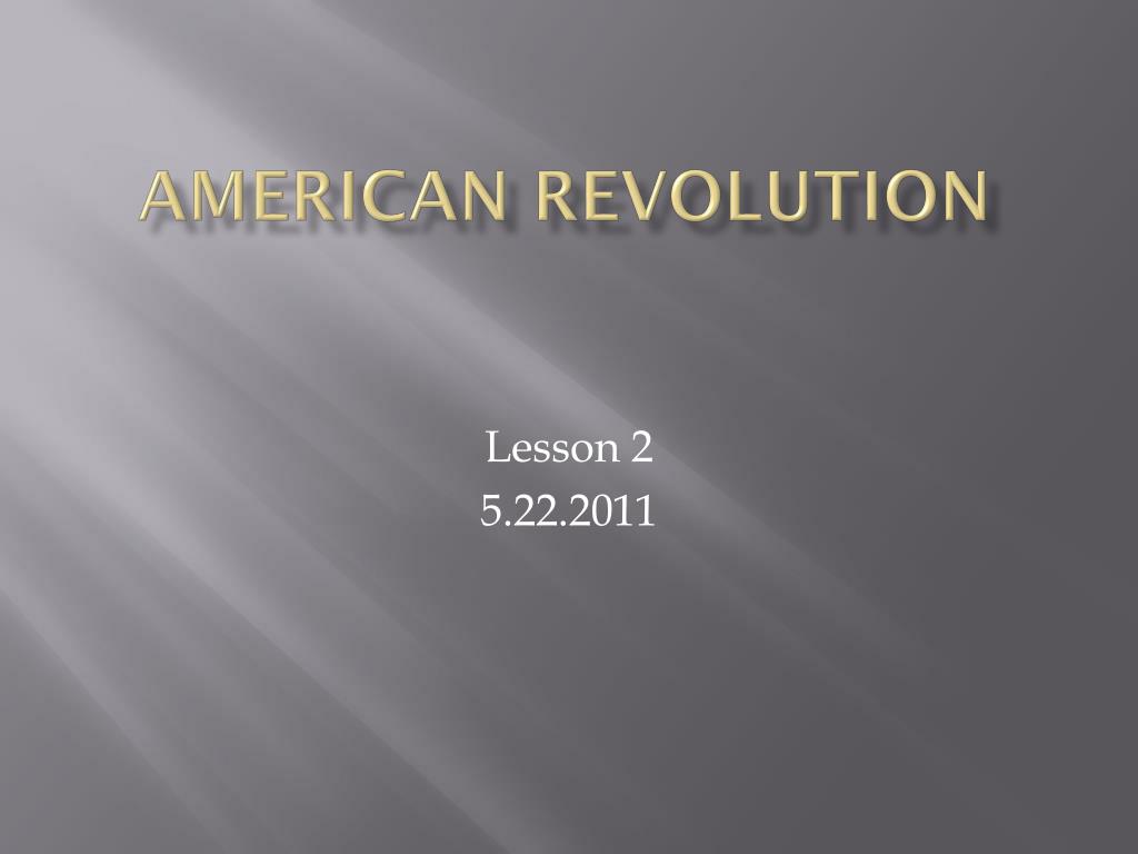 PPT - American Revolution PowerPoint Presentation, free download - ID ...