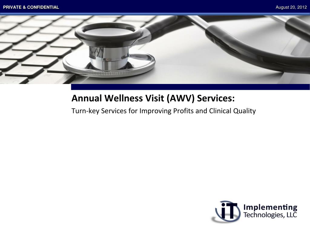 PPT - Annual Wellness Visit (AWV) Services: PowerPoint Presentation ...