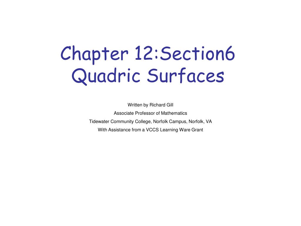 PPT - Chapter 12:Section6 Quadric Surfaces PowerPoint Presentation ...