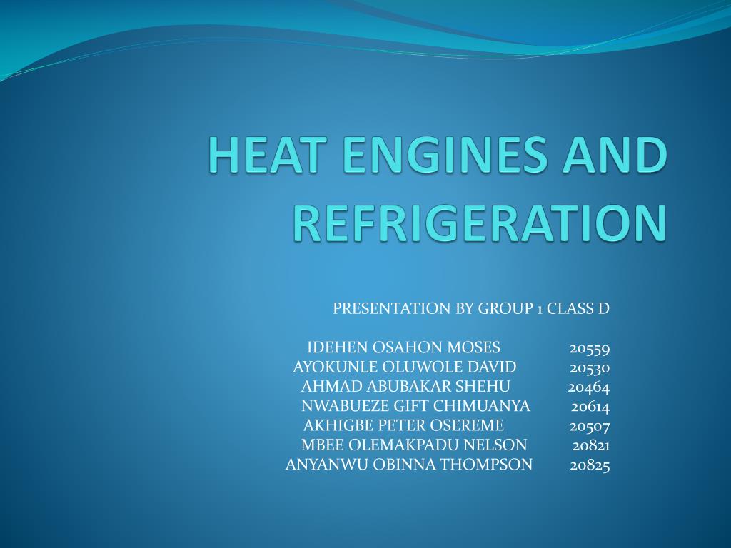 PPT - HEAT ENGINES AND REFRIGERATION PowerPoint Presentation, free ...