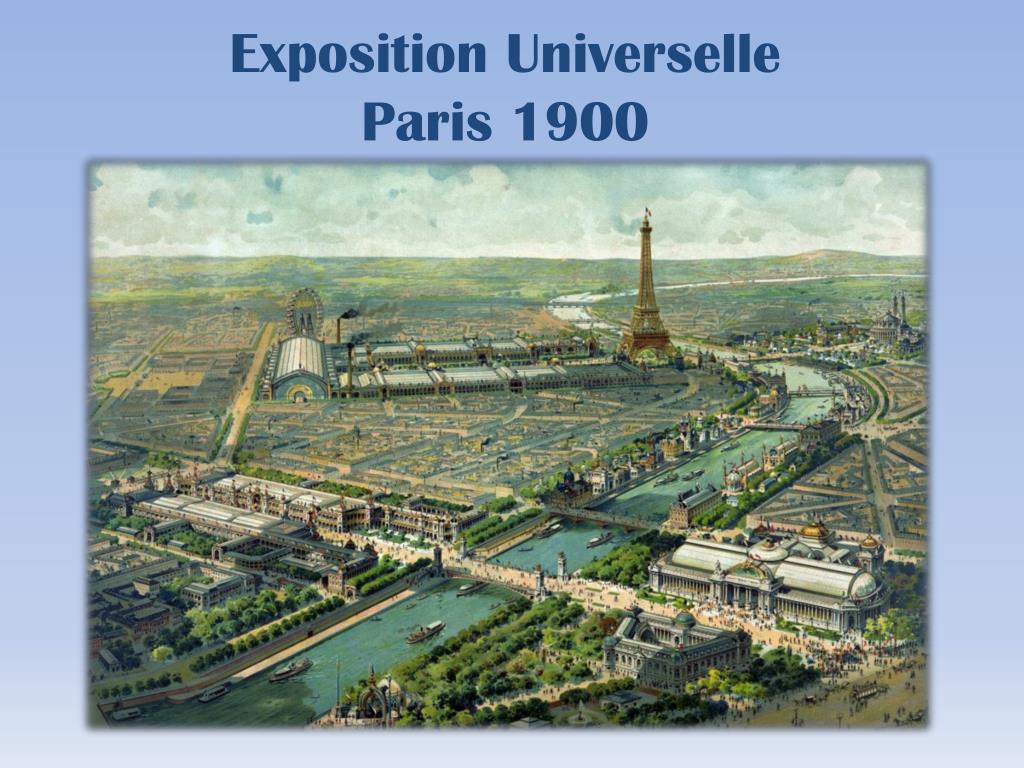 PPT - Exposition Universelle Paris 1900 PowerPoint Presentation, free ...