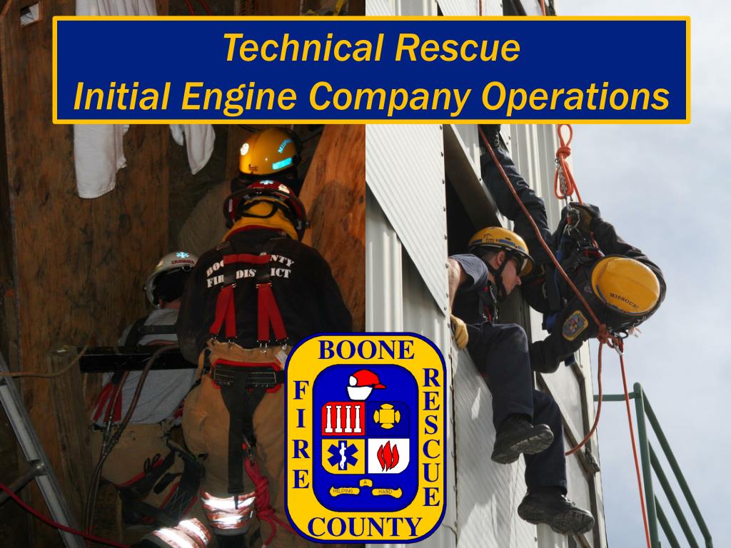 PPT - Technical Rescue Initial Engine Company Operations PowerPoint ...