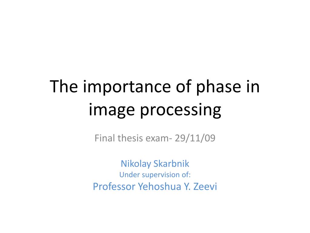 PPT - The importance of phase in image processing PowerPoint ...