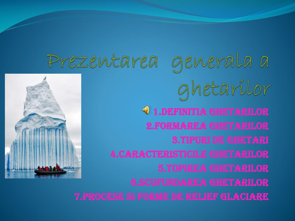 PPT - Pre zentarea generala a ghetarilor PowerPoint Presentation, free ...