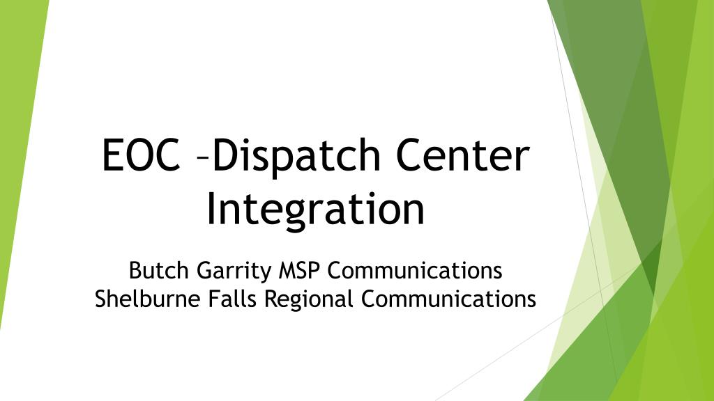 PPT - EOC –Dispatch Center Integration PowerPoint Presentation, free ...