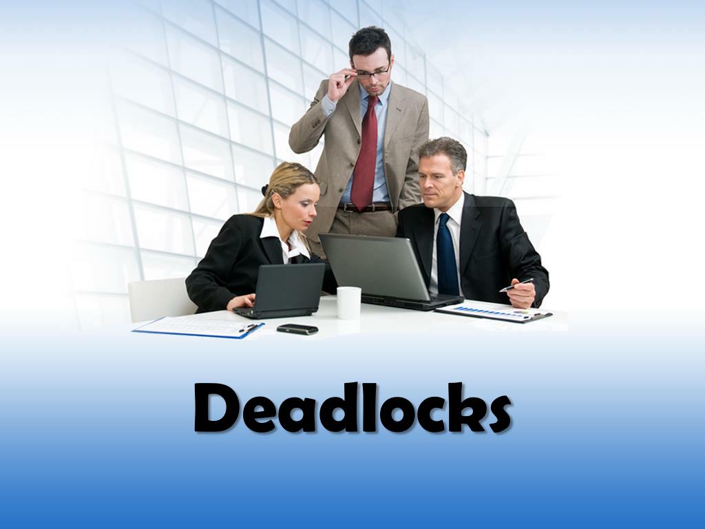 PPT - Deadlocks PowerPoint Presentation, free download - ID:1909503