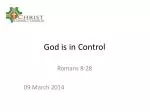 PPT - GOD IS IN CONTROL PowerPoint Presentation, free download - ID:6270981