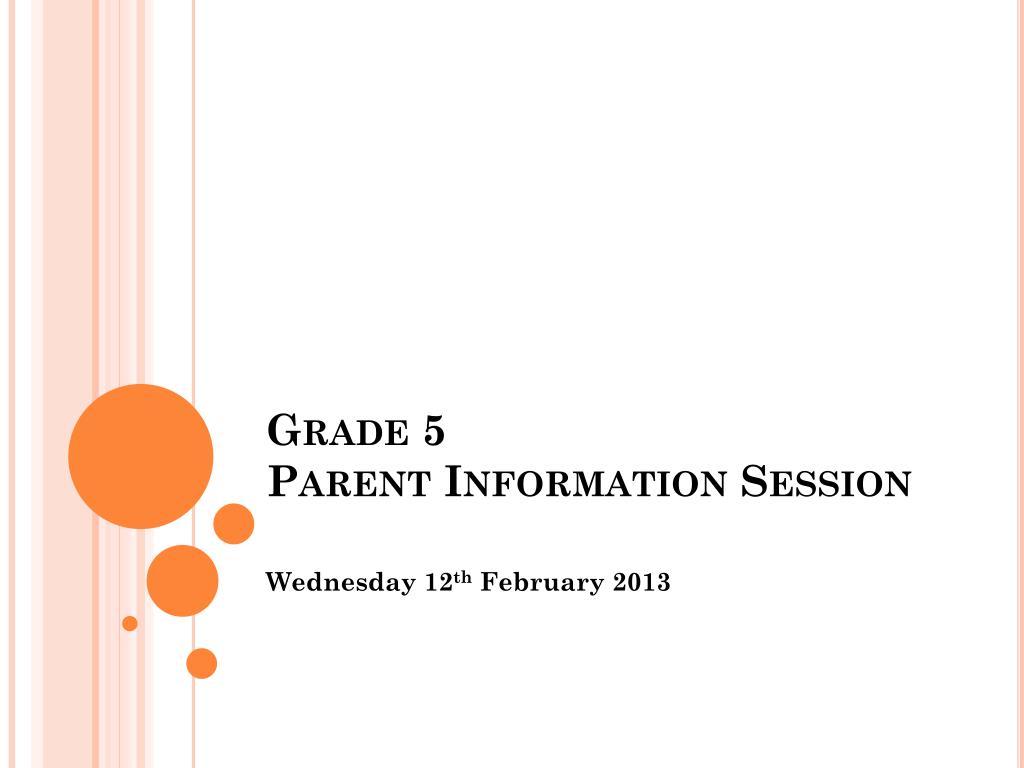 PPT - Grade 5 Parent Information Session PowerPoint Presentation, free ...