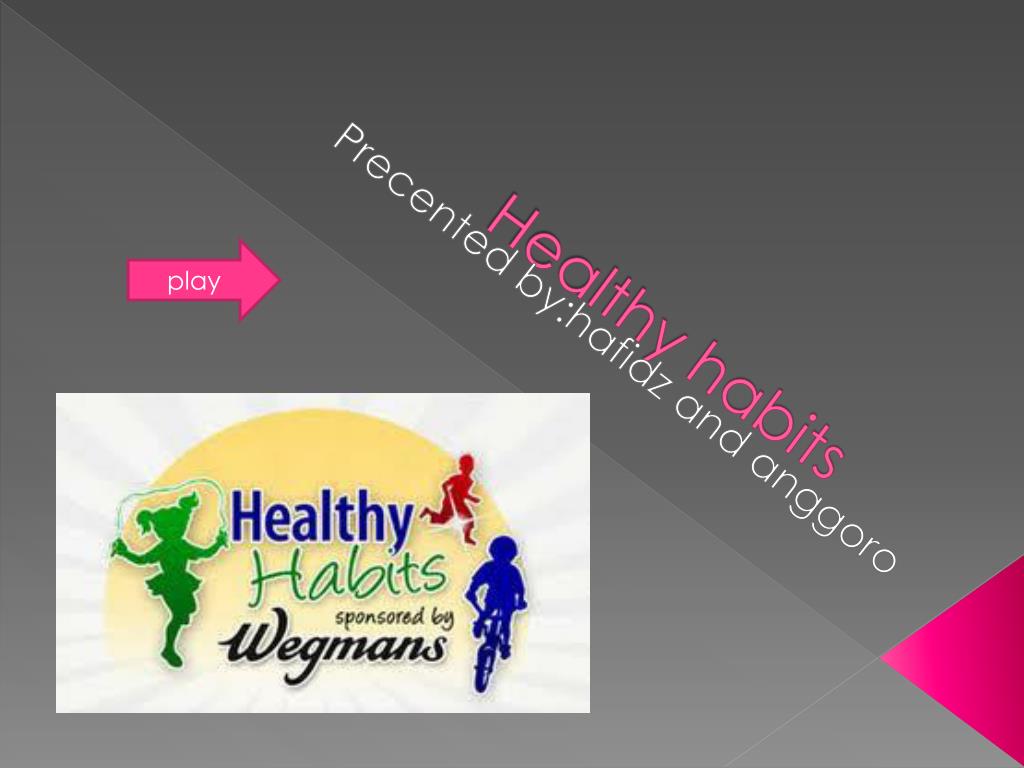 PPT - Healthy habits PowerPoint Presentation, free download - ID:1910286
