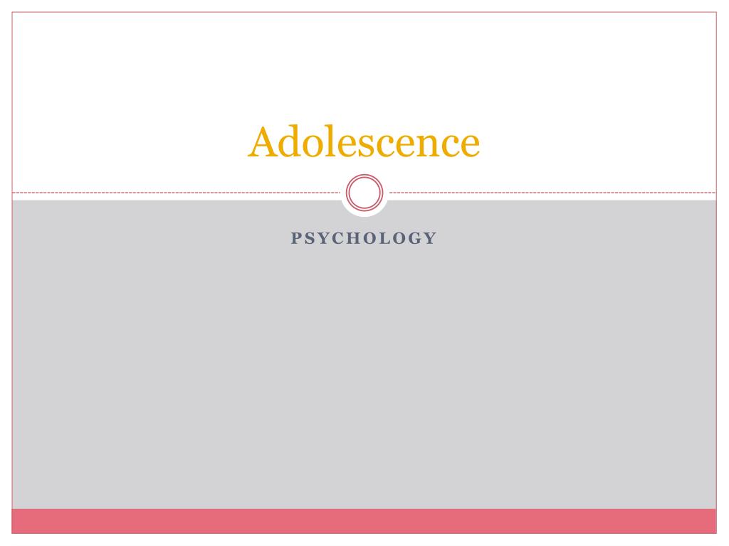 PPT - Adolescence PowerPoint Presentation, free download - ID:1911310