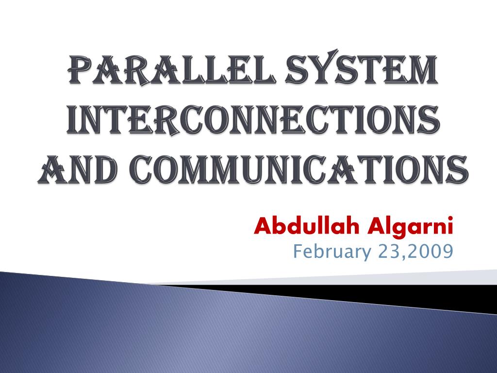 PPT - Parallel System Interconnections and Communications PowerPoint ...