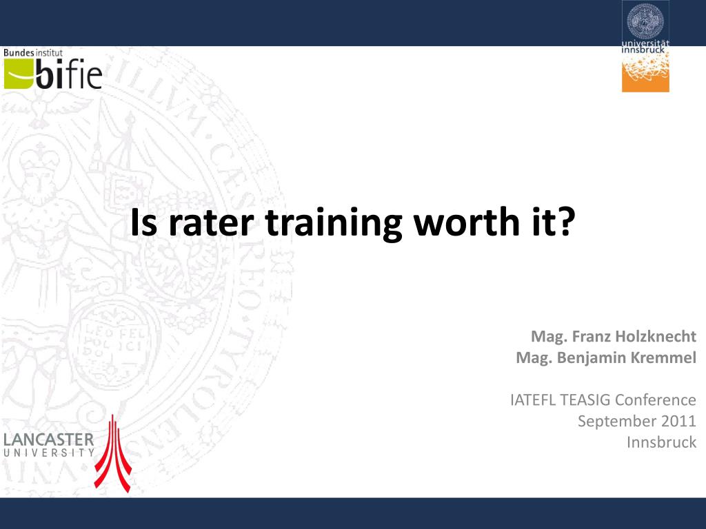 PPT - Is rater training worth it ? PowerPoint Presentation, free ...