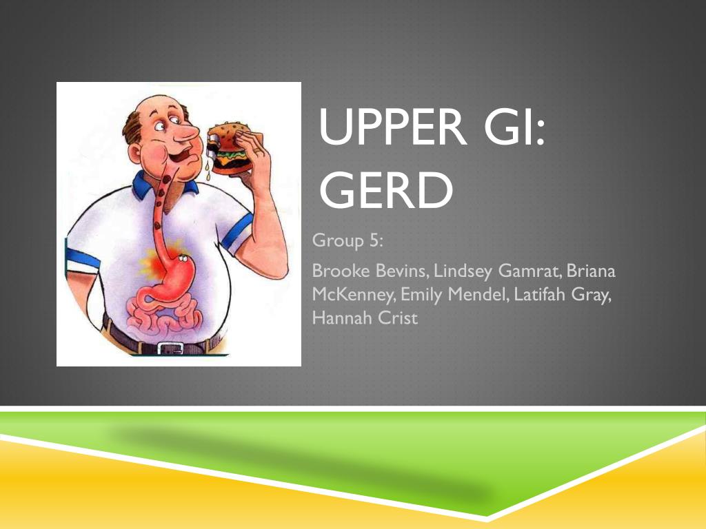 PPT - Upper GI: GERD PowerPoint Presentation, free download - ID:1914818