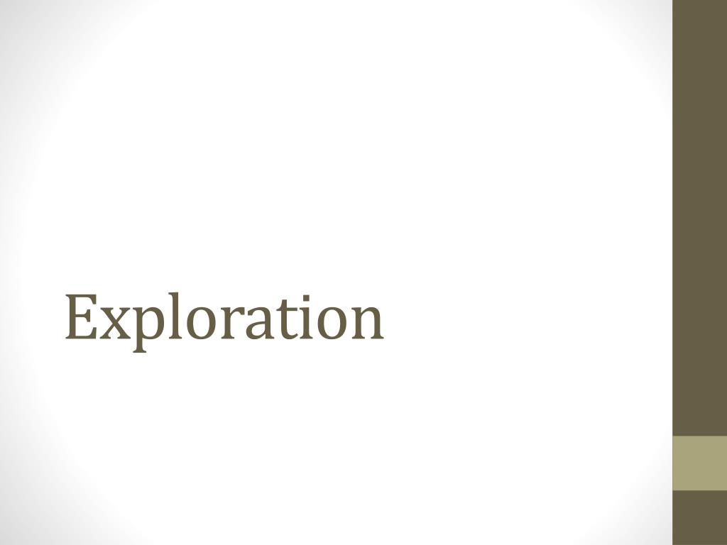 PPT - Exploration PowerPoint Presentation, free download - ID:1914883