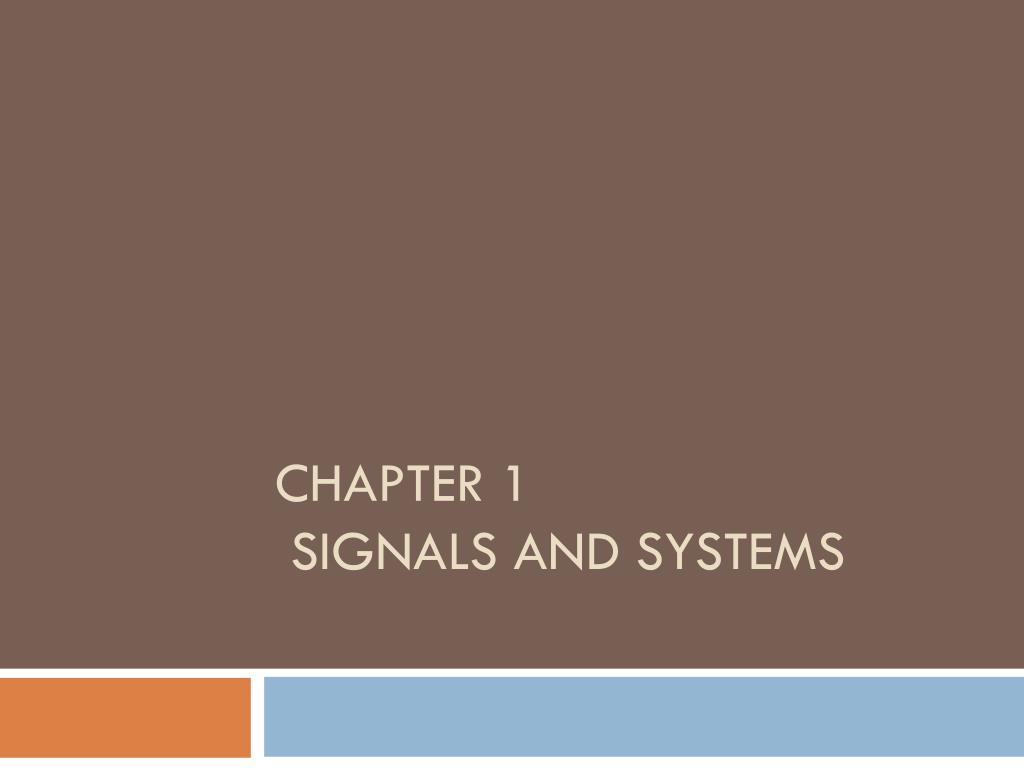 PPT - Chapter 1 Signals and Systems PowerPoint Presentation, free ...