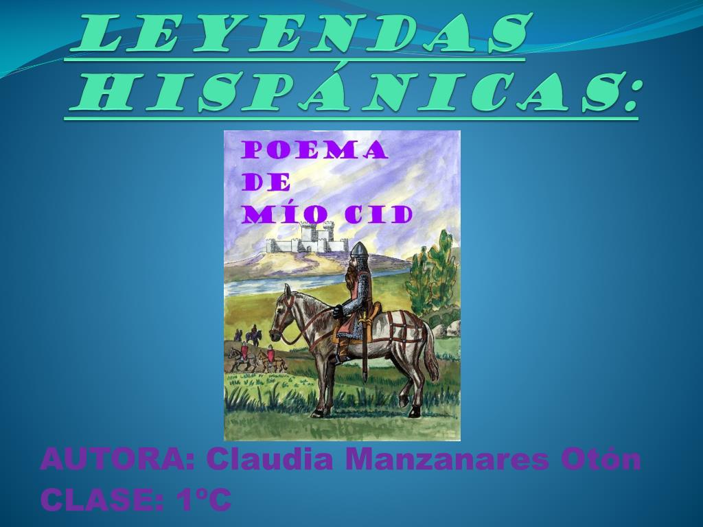PPT - LEYENDAS HISPÁNICAS: PowerPoint Presentation, free download - ID ...