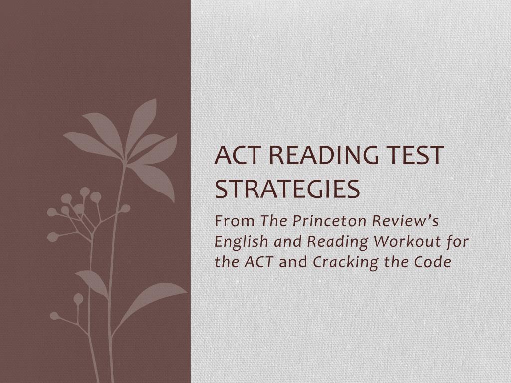 PPT - Act Reading test strategies PowerPoint Presentation, free ...