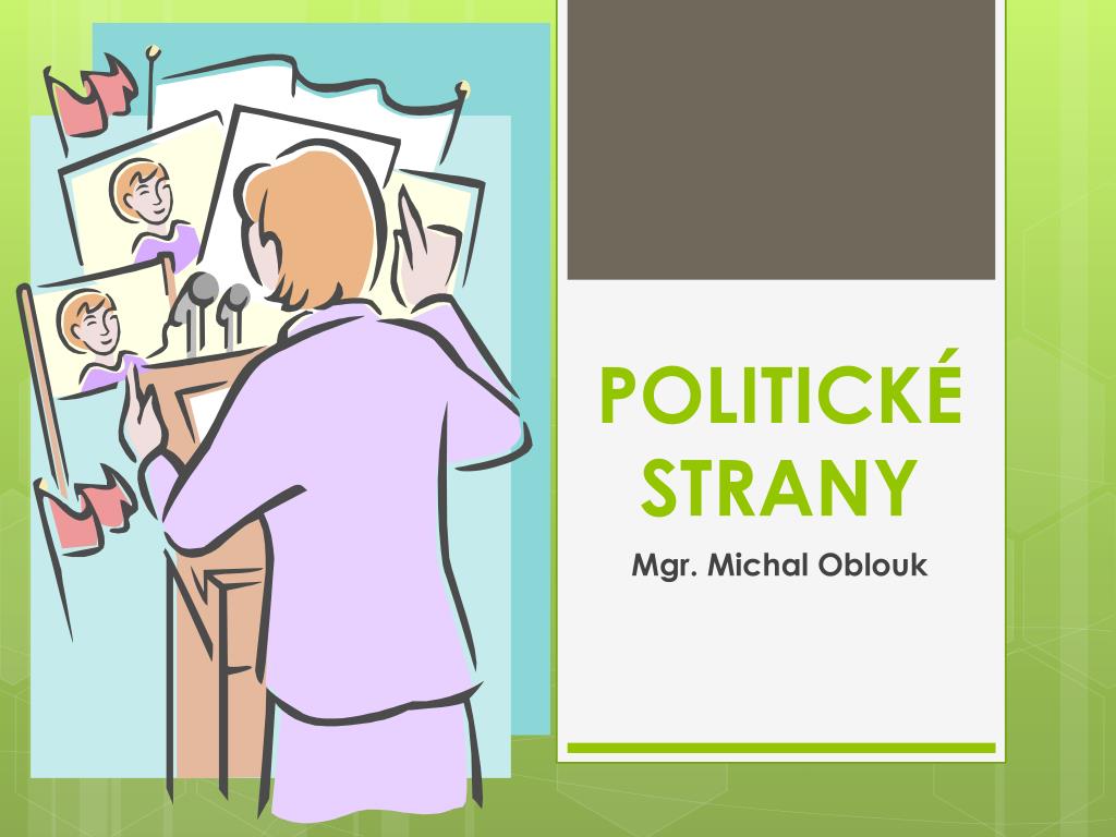 PPT - POLITICKÉ STRANY PowerPoint Presentation, free download - ID:1917937