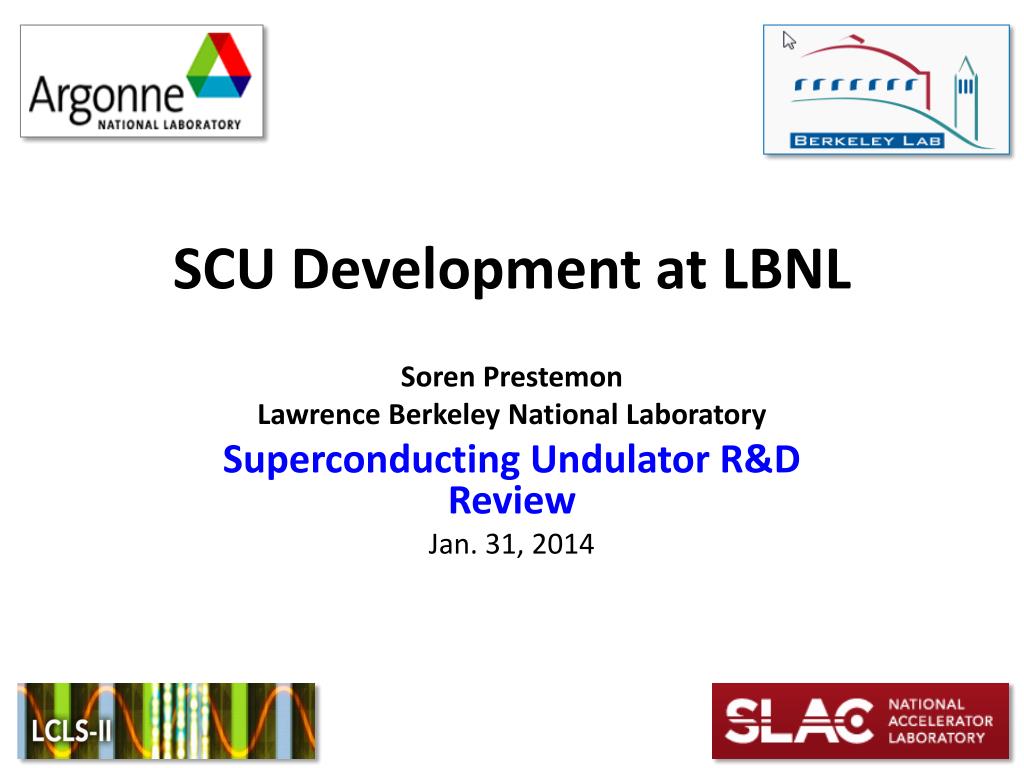 PPT - SCU Development at LBNL PowerPoint Presentation, free download ...