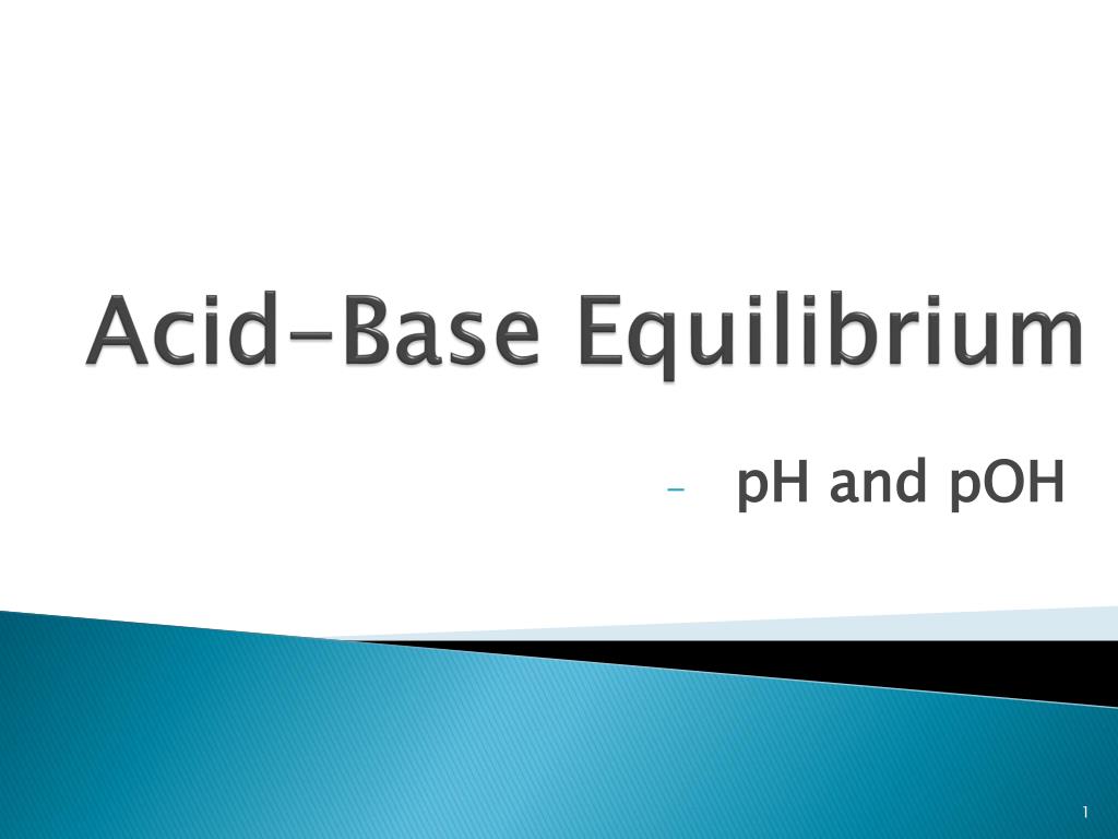PPT - Acid-Base Equilibrium PowerPoint Presentation, free download - ID ...