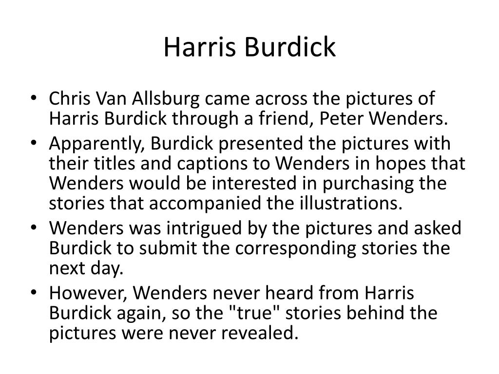 PPT - Harris Burdick PowerPoint Presentation, free download - ID:1918774