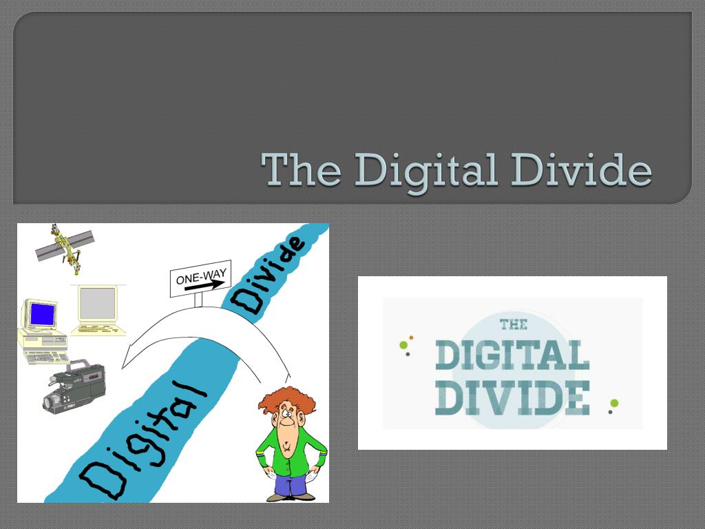 PPT - The Digital Divide PowerPoint Presentation, free download - ID ...
