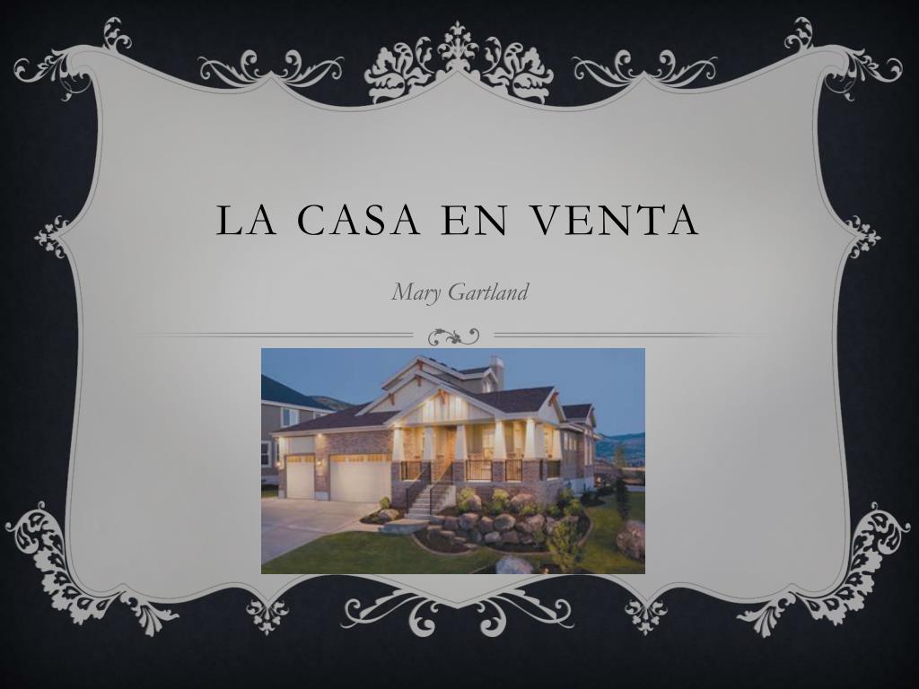 PPT - La casa en venta PowerPoint Presentation, free download - ID:1919045