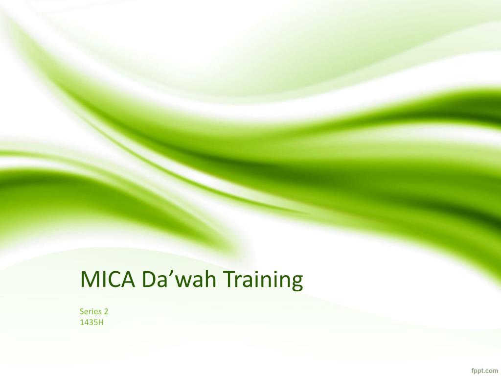 PPT - MICA Da’wah Training PowerPoint Presentation, free download - ID ...