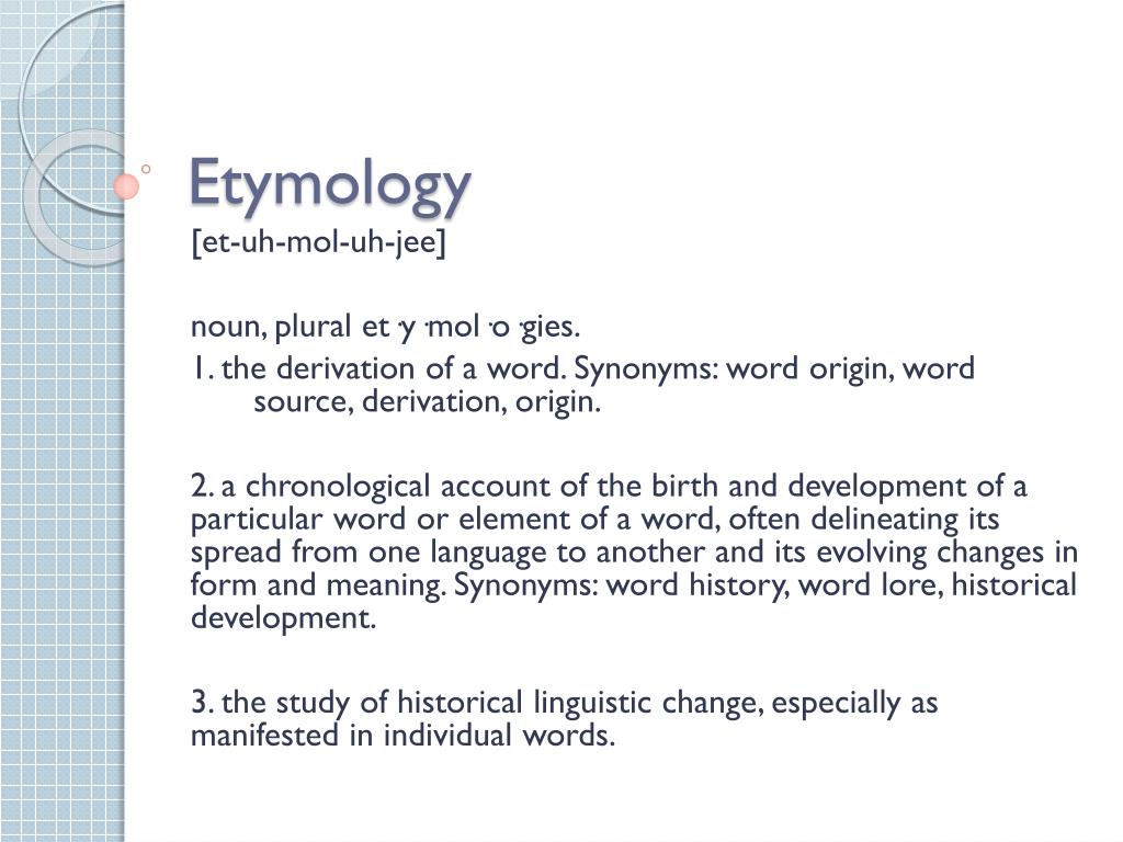 PPT - Etymology PowerPoint Presentation, free download - ID:1919185