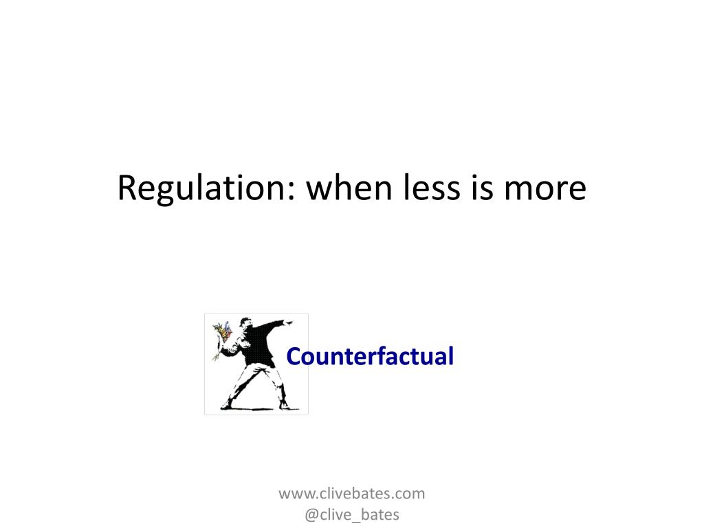 PPT - Regulation: when less is more PowerPoint Presentation, free ...