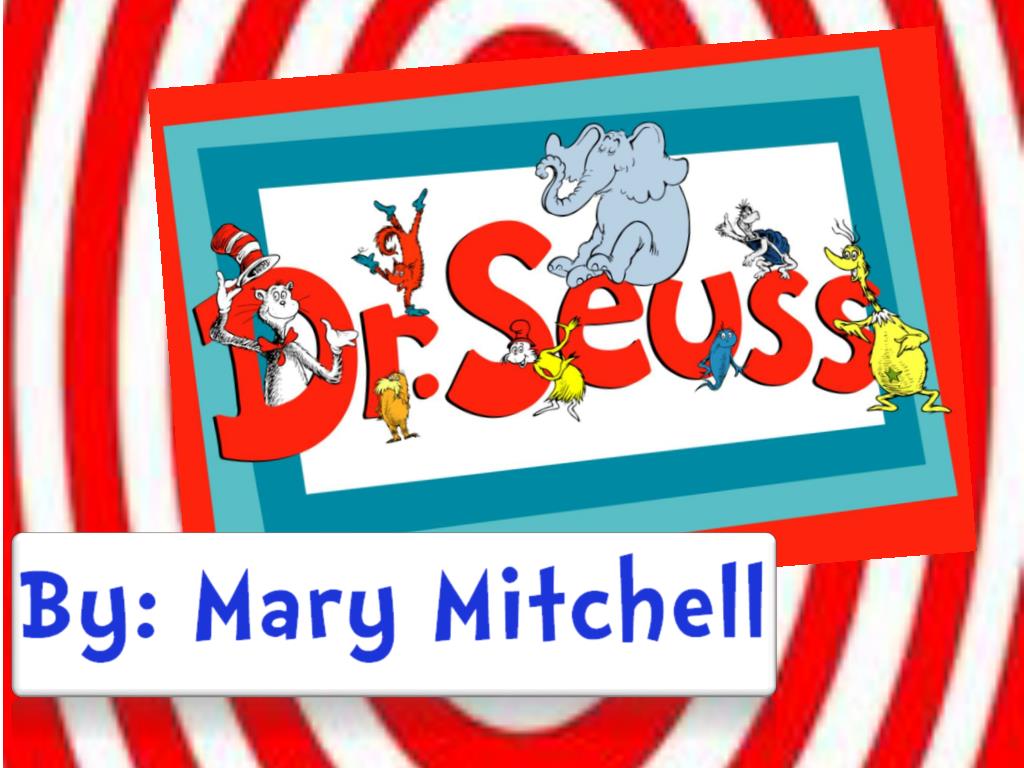 PPT - The Life of Dr. Seuss PowerPoint Presentation, free download - ID ...