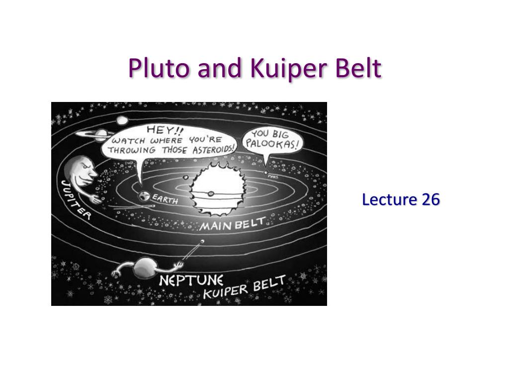 PPT - Pluto and Kuiper Belt PowerPoint Presentation, free download - ID ...
