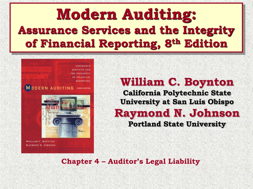 PPT - Modern Auditing: Assurance Services and the Integrity of ...