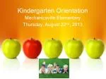 PPT - Kindergarten Parent Orientation 2013 PowerPoint Presentation ...