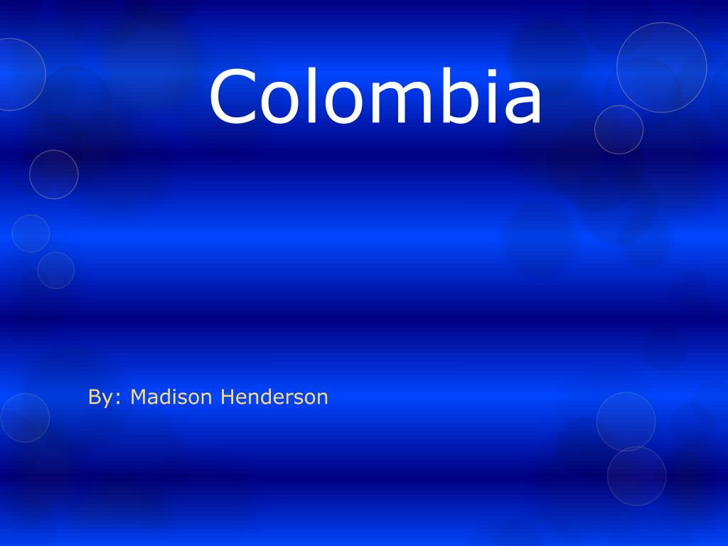 PPT - Colombia PowerPoint Presentation, free download - ID:1923871