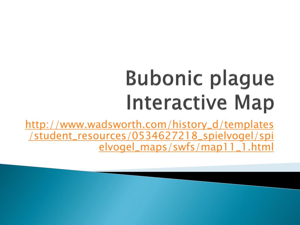 PPT - Bubonic plague Interactive Map PowerPoint Presentation, free ...