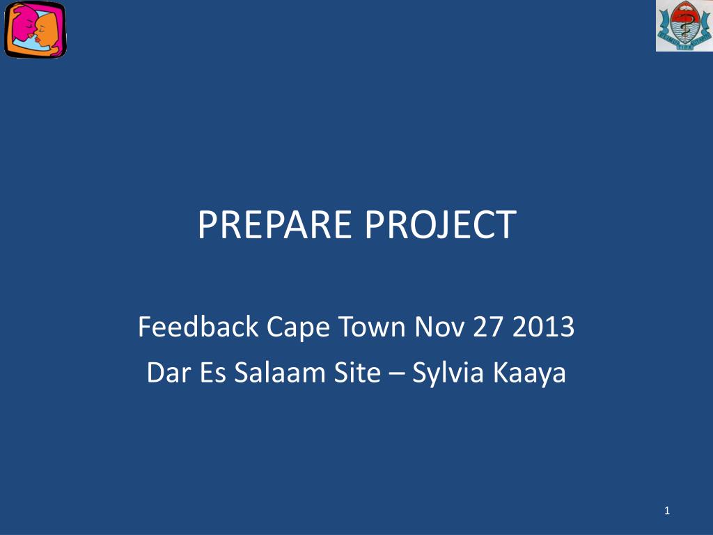 PPT - PREPARE PROJECT PowerPoint Presentation, free download - ID:1924179