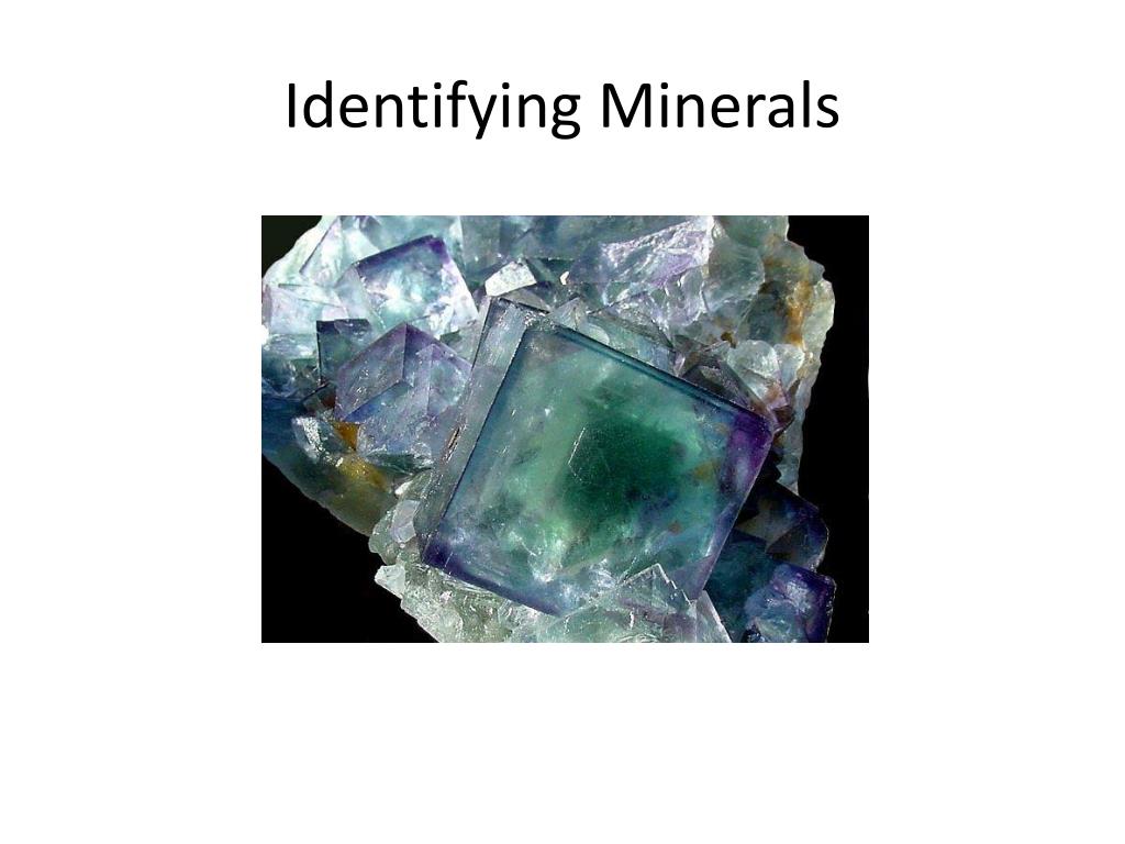 PPT - Identifying Minerals PowerPoint Presentation, free download - ID ...